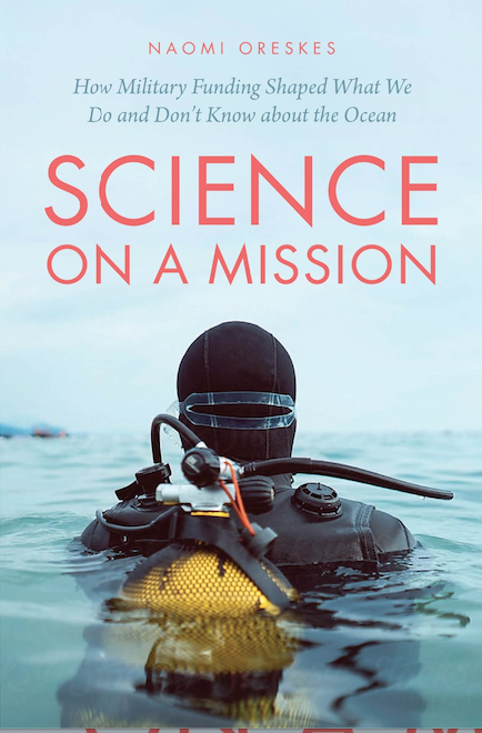 Science on a Mission: How Military Funding Shaped What We Do and Don’t ...